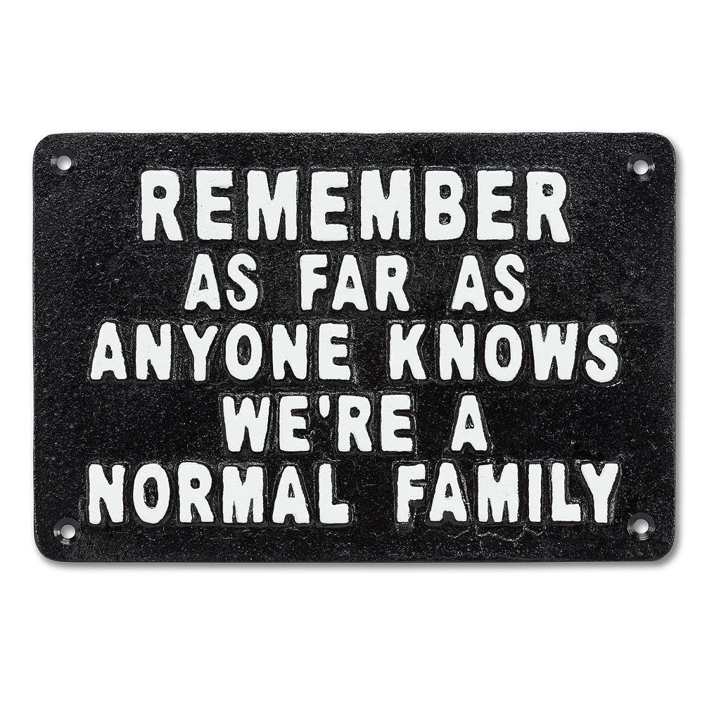 "Normal Family" sign – BACI Gifts